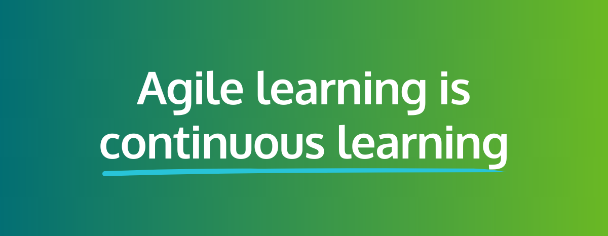 How Agile Learning Supercharges Marketing How Agile Learning Supercharges Marketing